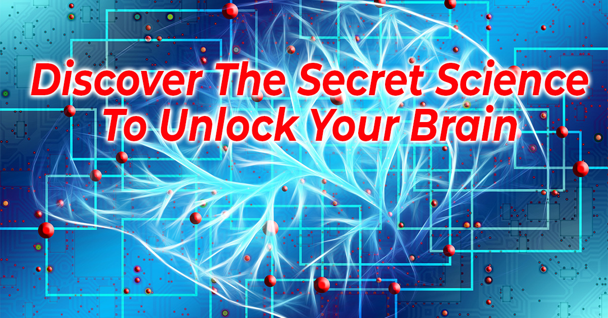 Discover The Secret Science To Unlock Your Brain – Law Of Attraction Portal
